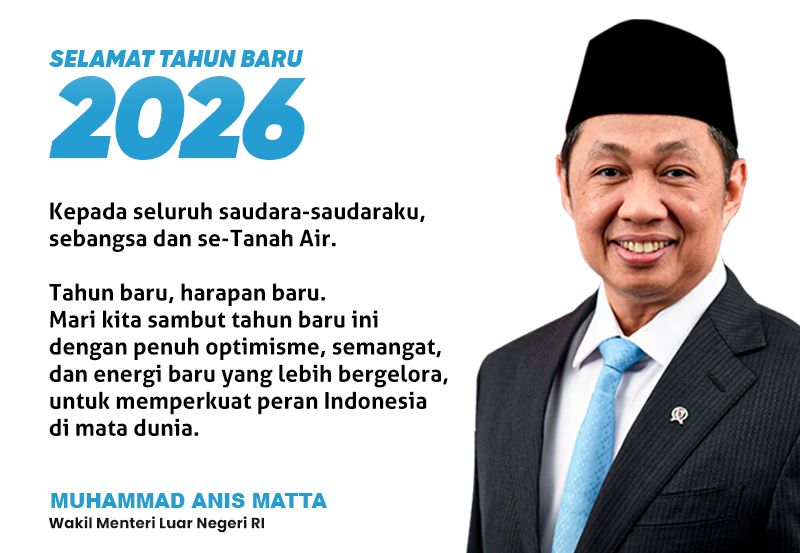 Anis Matta: 2026 Jadi Energi Baru Perkuat Peran Indonesia di Mata Dunia ...